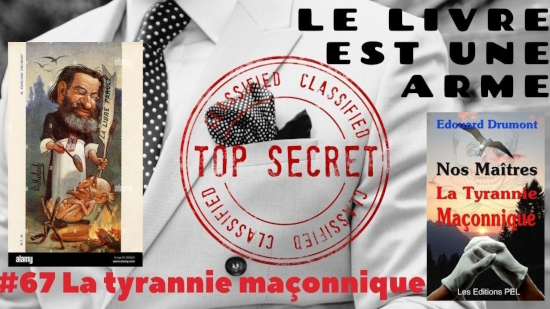 La tyrannie maçonnique – Édouard Drumont – Jeune Nation